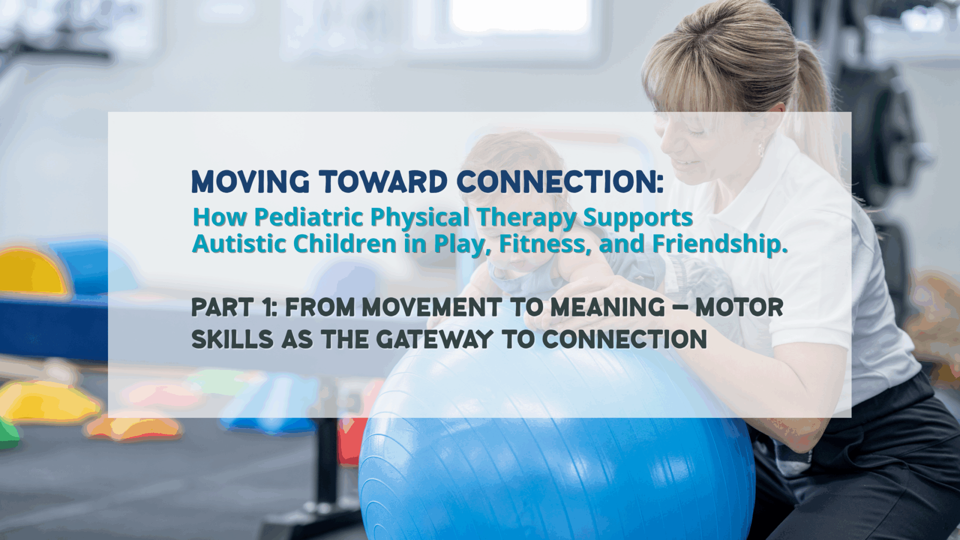 DMI Therapy for Kids to Help Them Be Happy, Functioning, and Thriving - TES